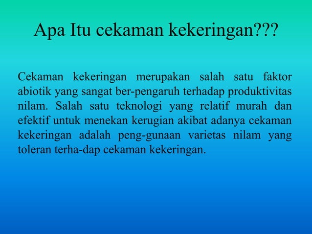 Pengaruh cekaman kekeringan terhadap pertumbuhan dan produksi tanaman | PPT Pengaruh cekaman kekeringan terhadap pertumbuhan dan produksi tanaman | PPT