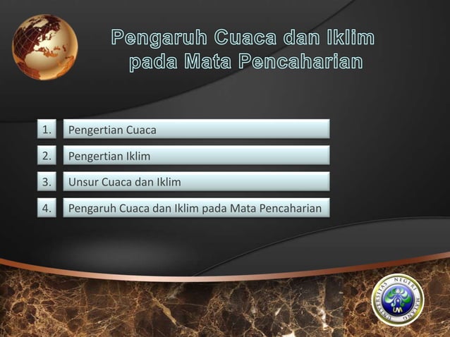 Pengaruh cuaca dan iklim pada mata pencaharian | PPTX