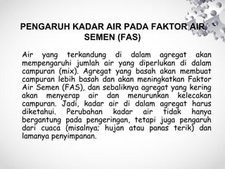 Pengaruh kadar air terhadap beton | PPT