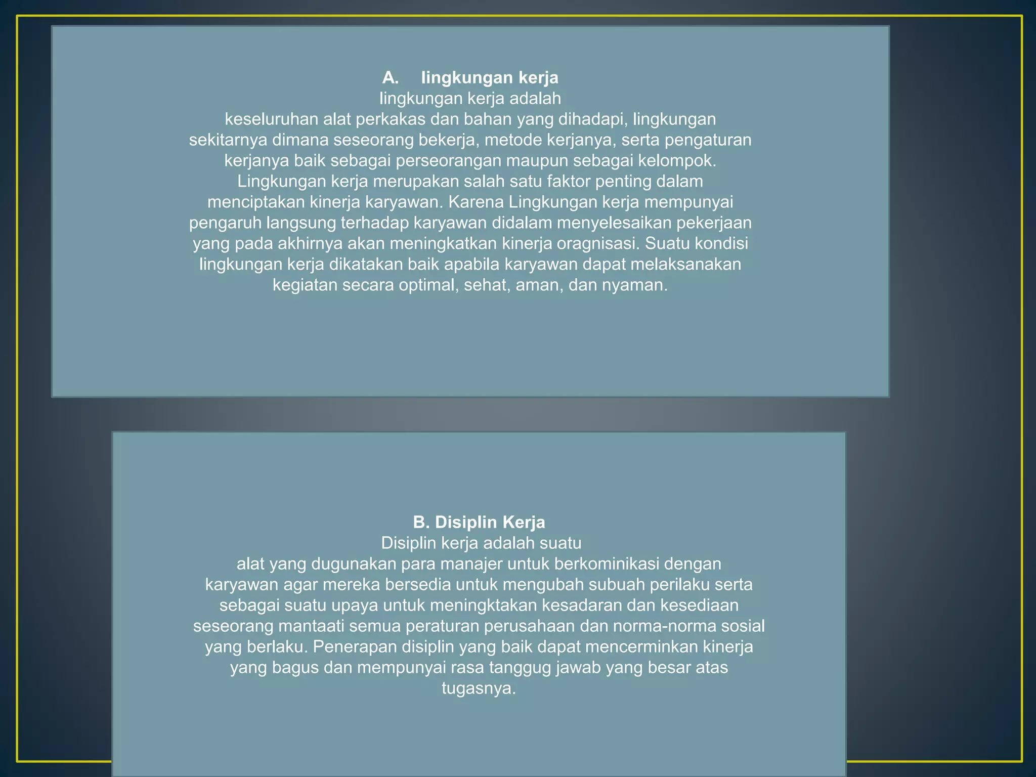 Pengaruh lingkungan kerja | PPTX