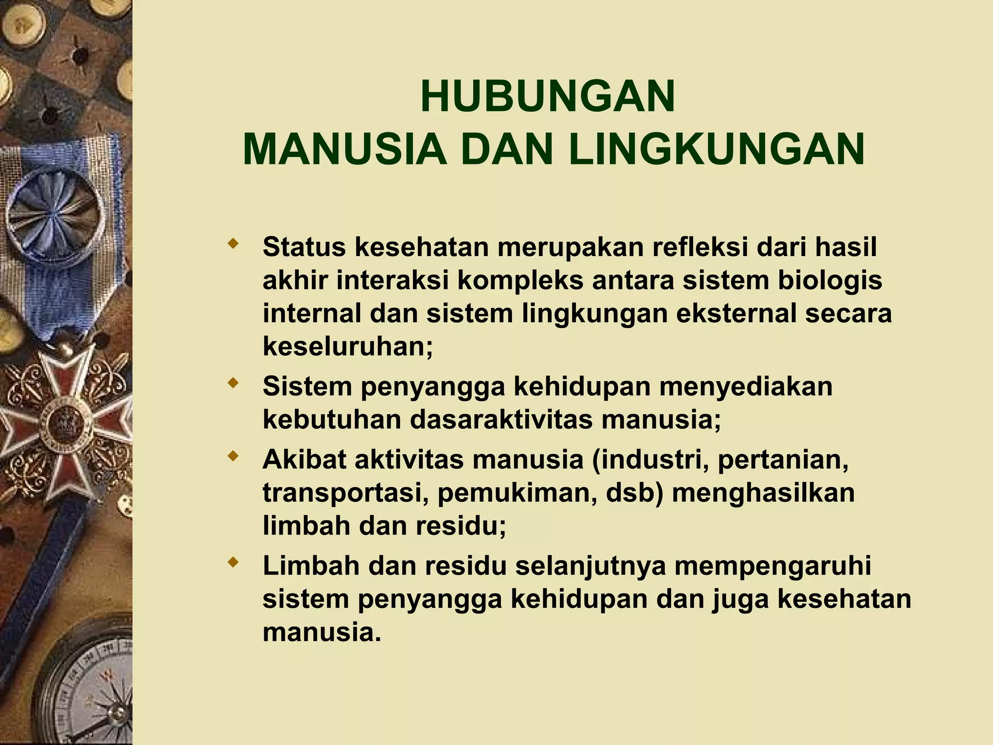 Pengaruh Lingkungan Terhadap Kesehatan | PPT