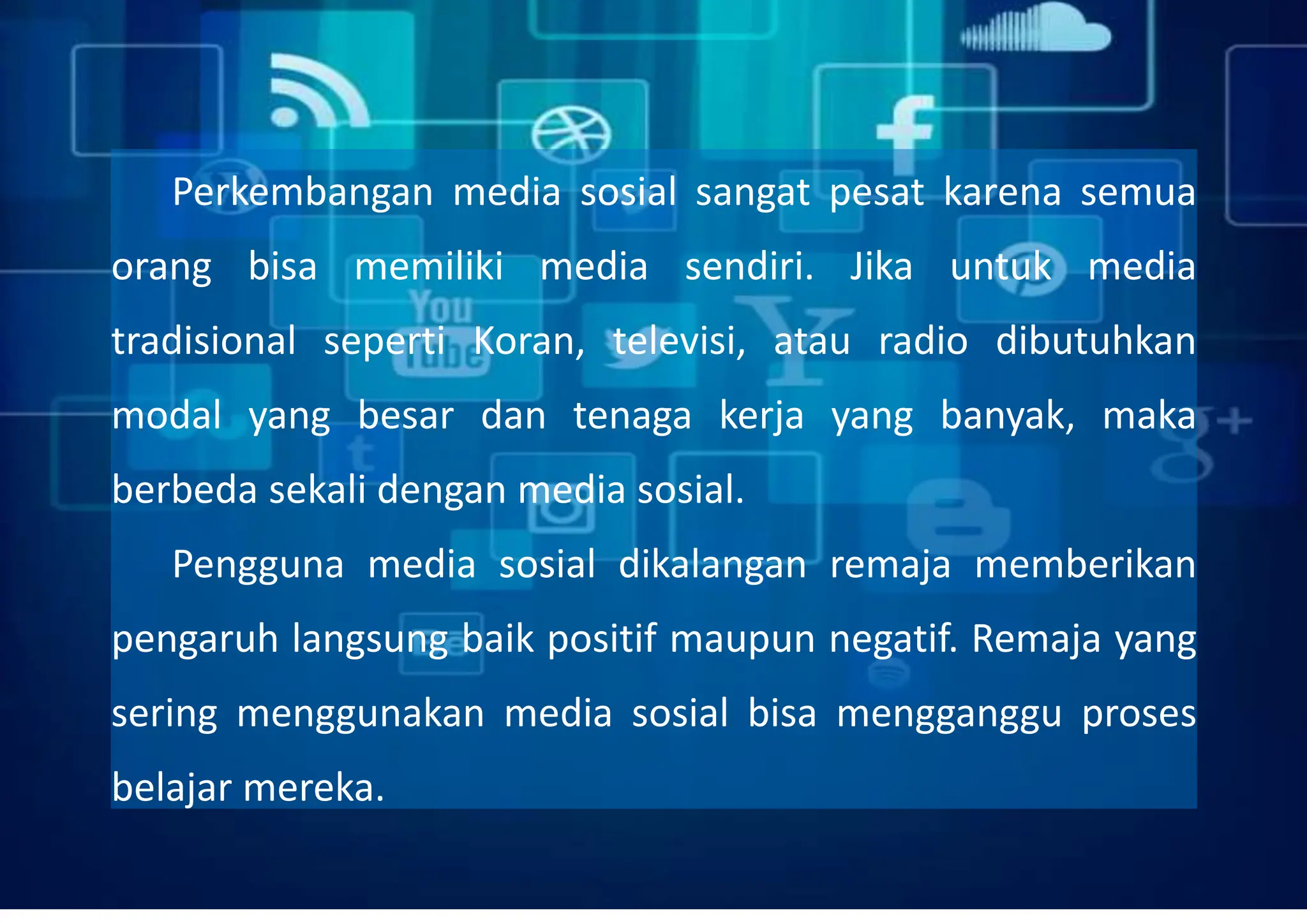 Pengaruh media sosial bagi kalangan remaja | PPT