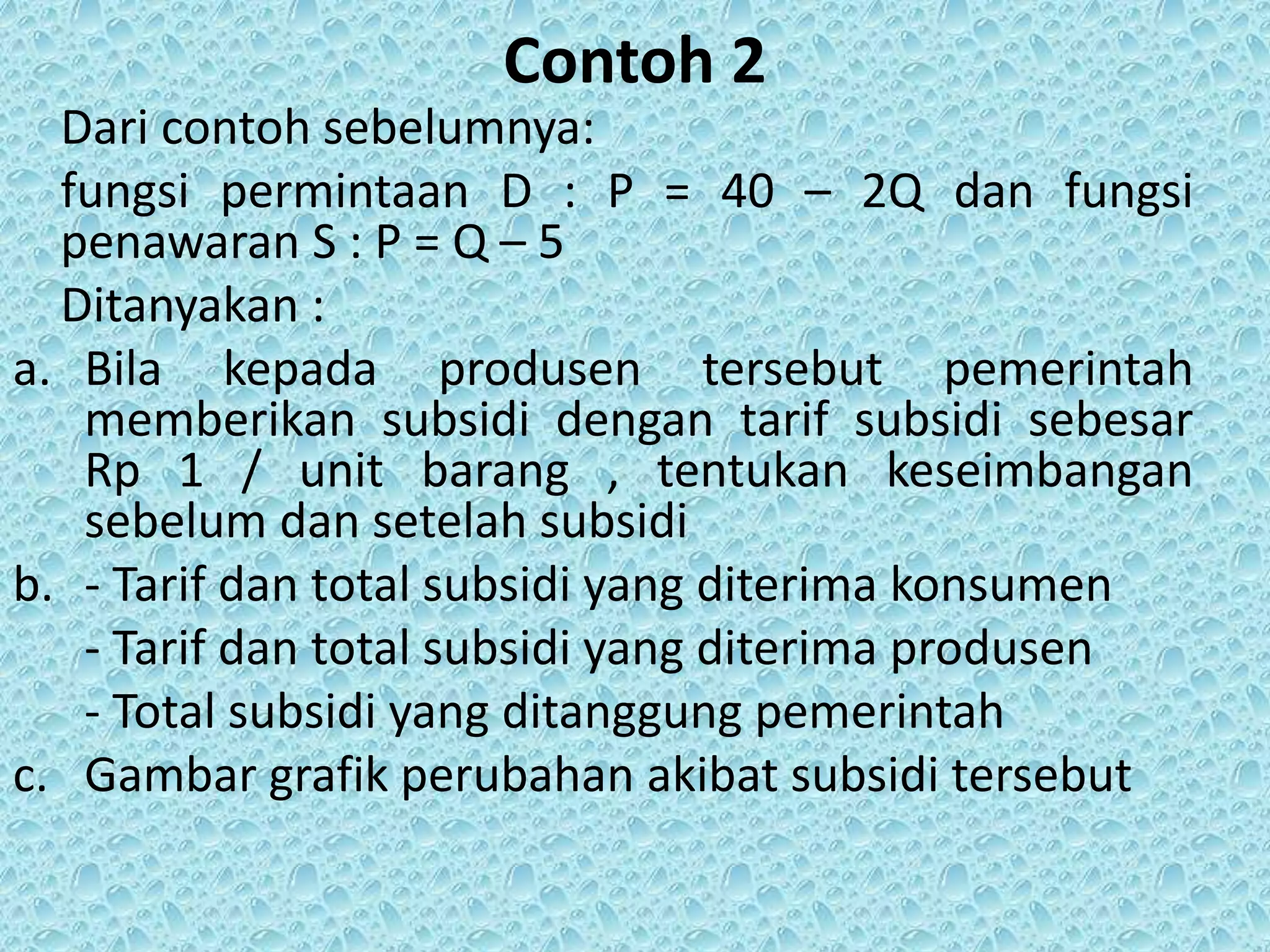 Pengaruh pajaksubsidi terhadap keseimbangan pasar | PPTX