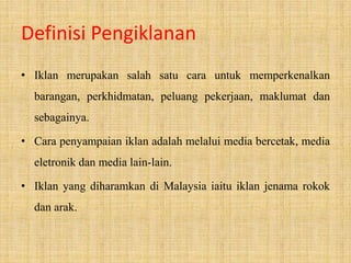 Pengaruh pengiklanan kepada pengguna (kebaikan dan kelemahan | PPTX