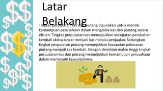 Pengaruh perputaran kas dan perputrana piutang terhadap profitabilitas ...