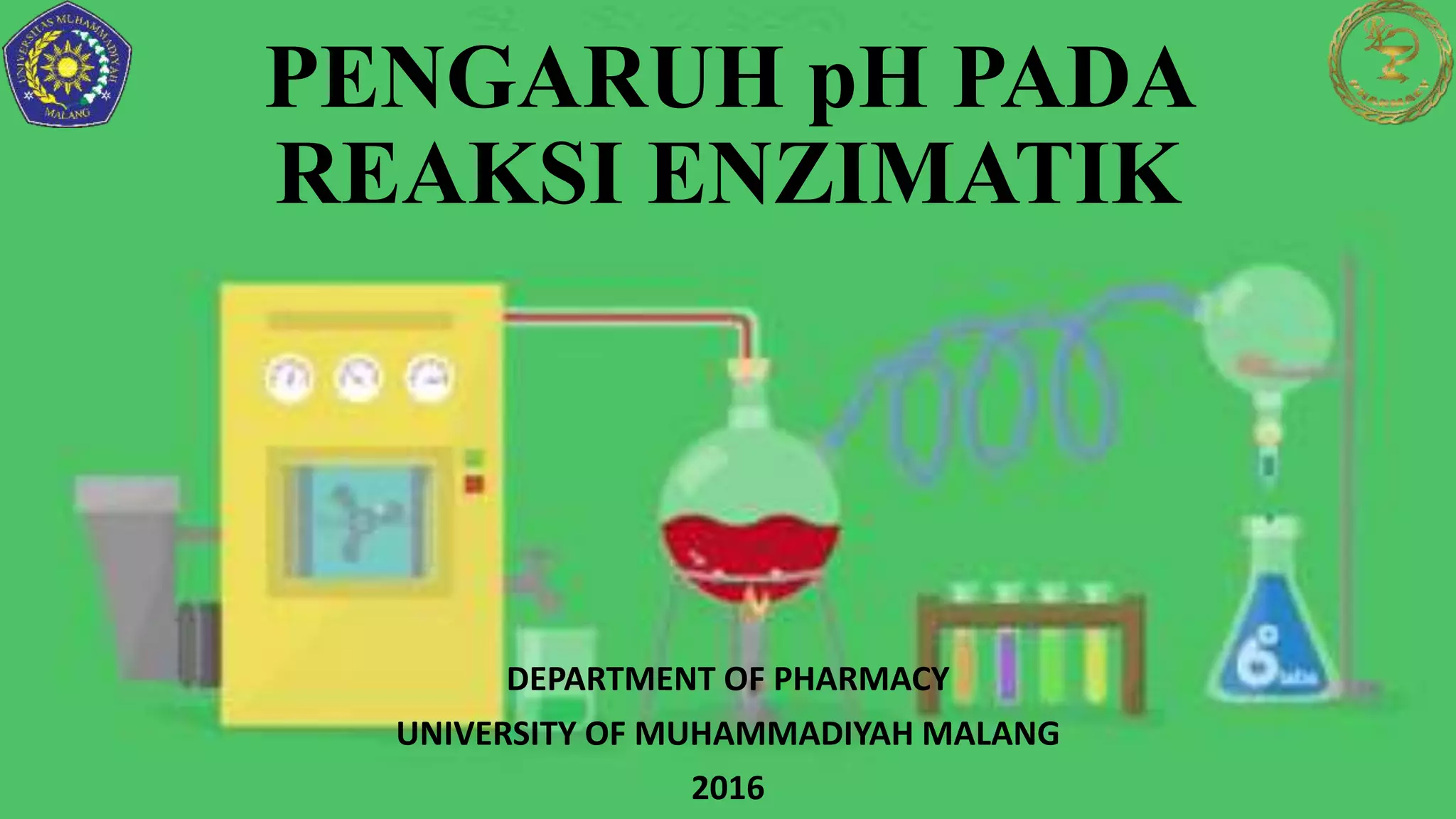 Pengaruh pH pada reaksi enzimatik | PPTX