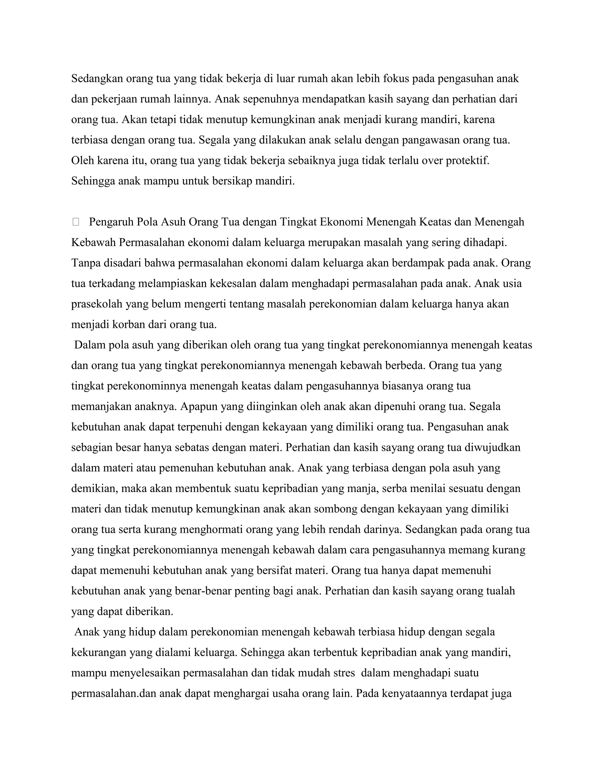 Pengaruh pola asuh orang tua yang bekerja dan yang tidak bekerja terhadap pembentukan ...