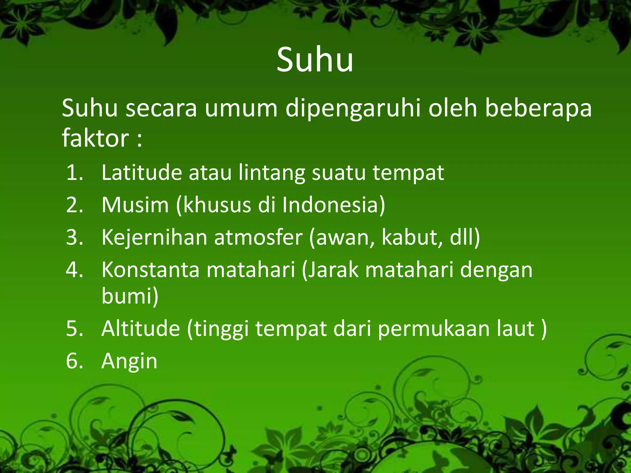 Pengaruh suhu dan matahari terhadap tumbuhan | PPTX