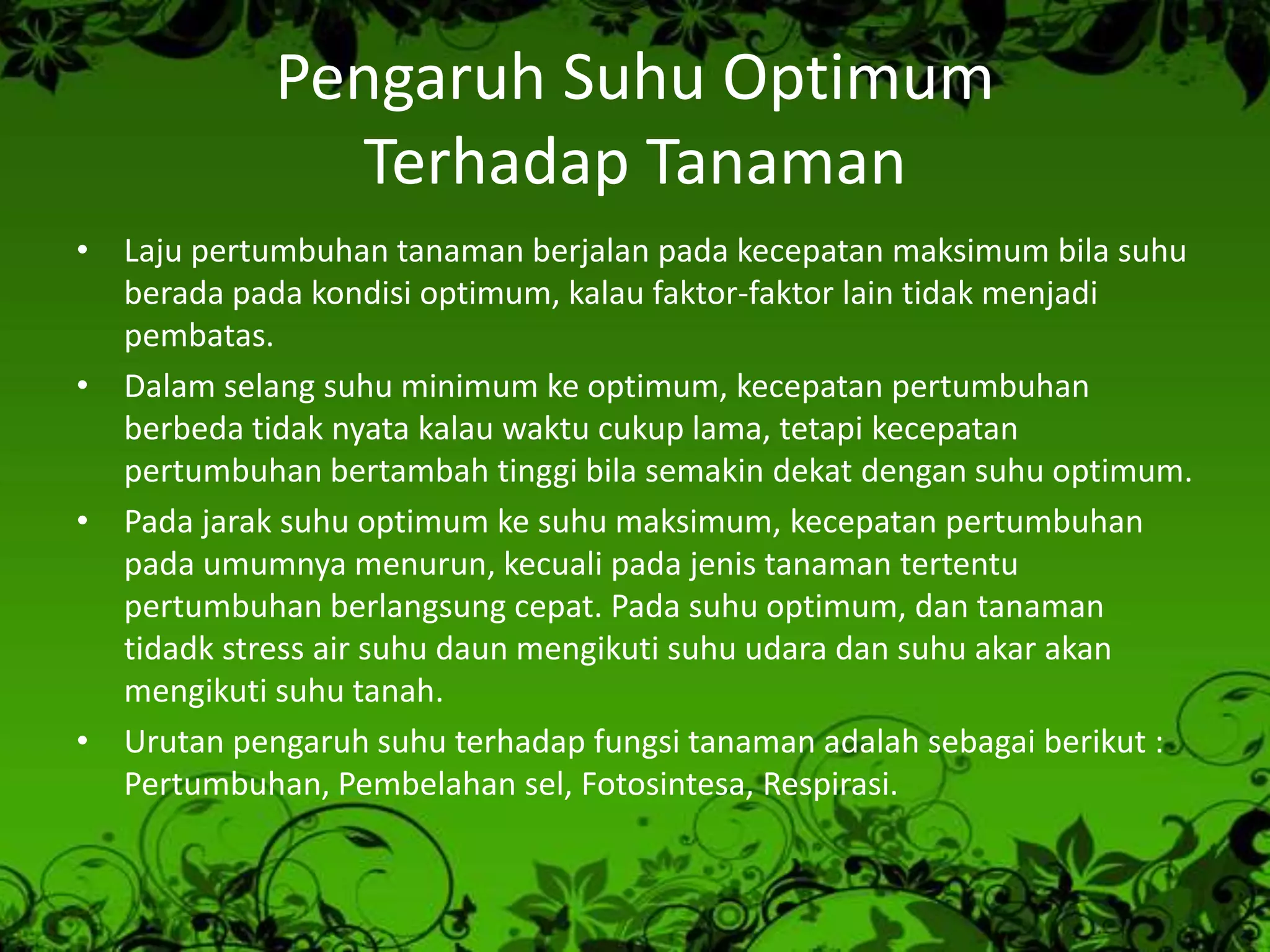 Pengaruh suhu dan matahari terhadap tumbuhan | PPTX Pengaruh suhu dan matahari terhadap tumbuhan | PPTX
