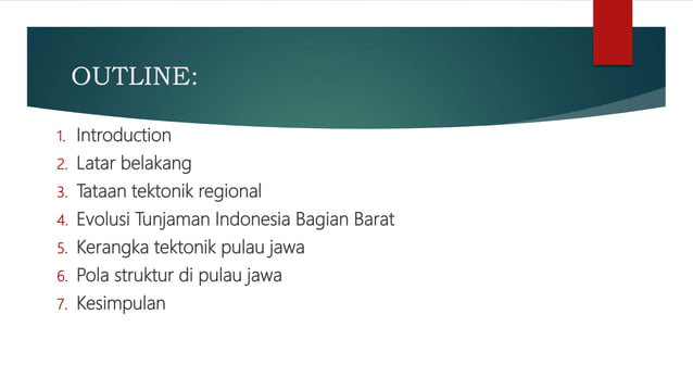 Pengaruh tektonik regional terhadap pola struktur dan tektonik jawa ...