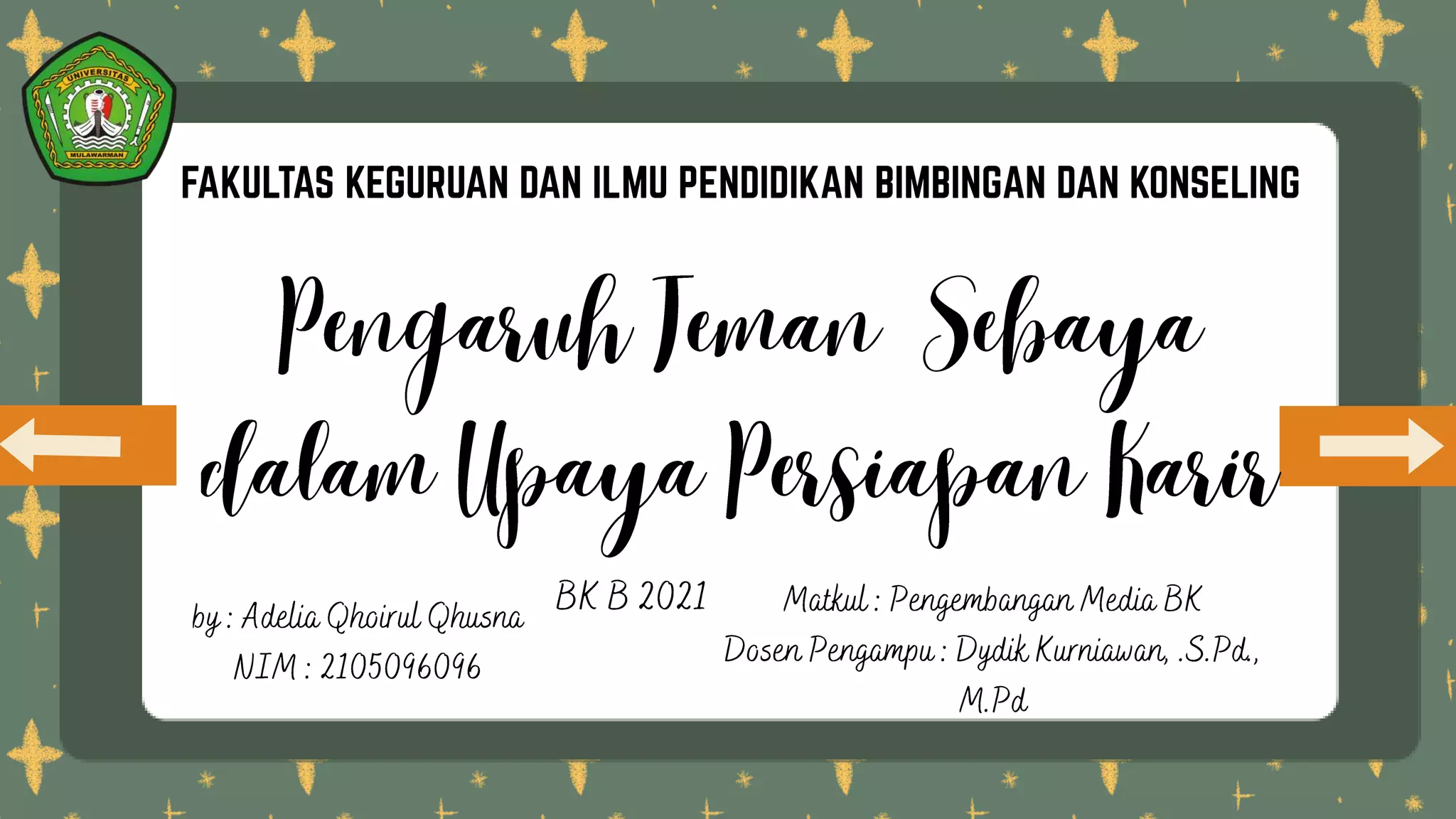 PENGARUH TEMAN SEBAYA DALAM UPAYA PERSIAPAN KARIR.pptx