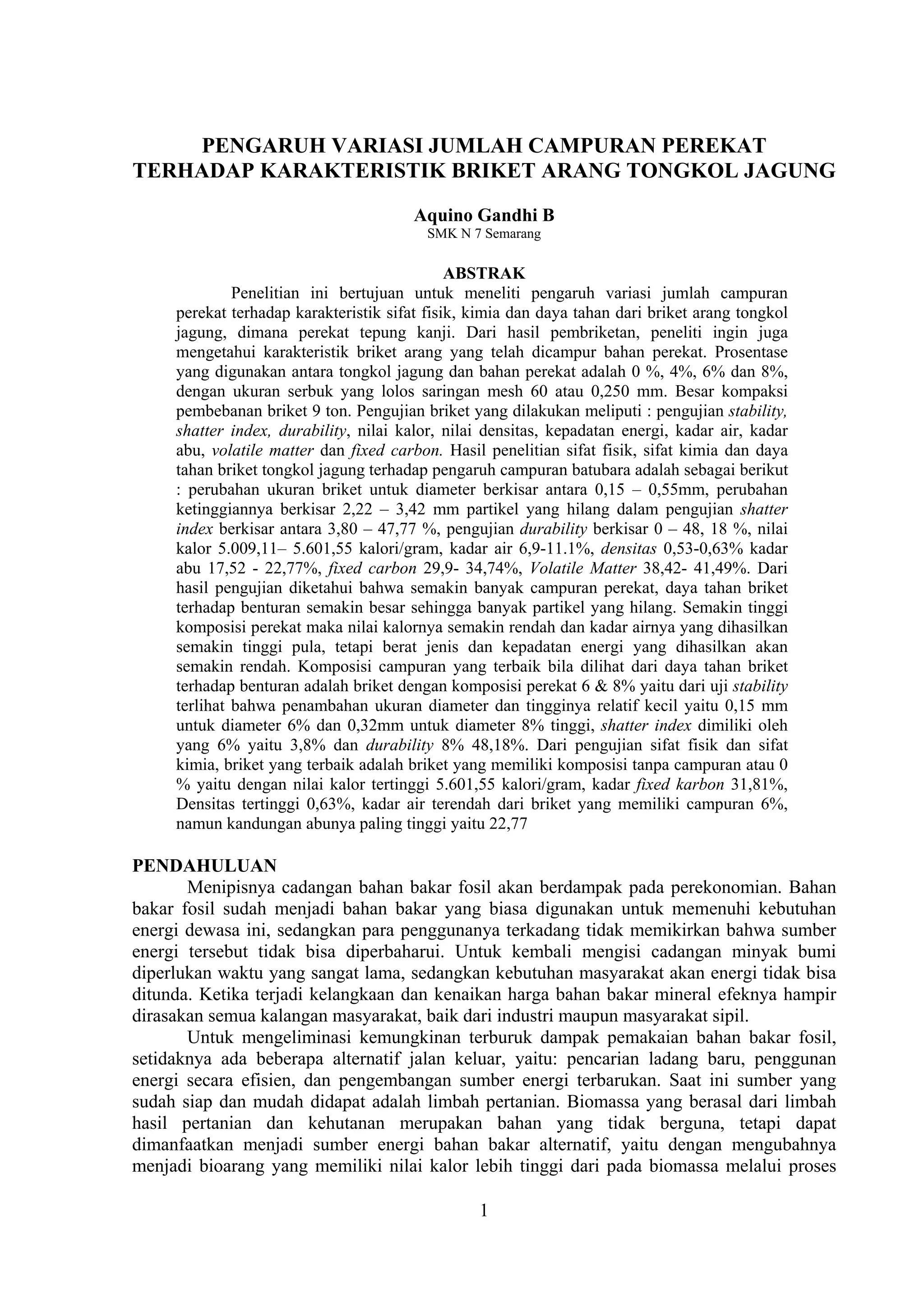 Pengaruh variasi jumlah campuran perekat pada briket arang tongkol jagung | PDF