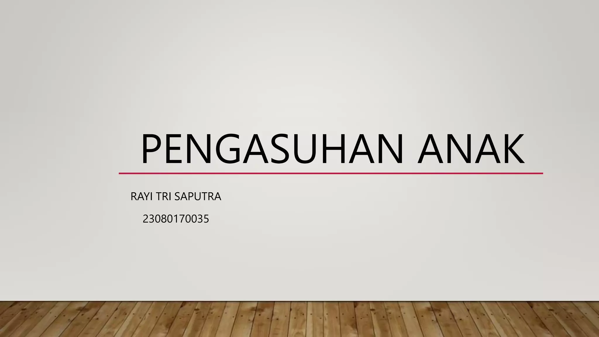 PENGASUHAN ANAK.pptx