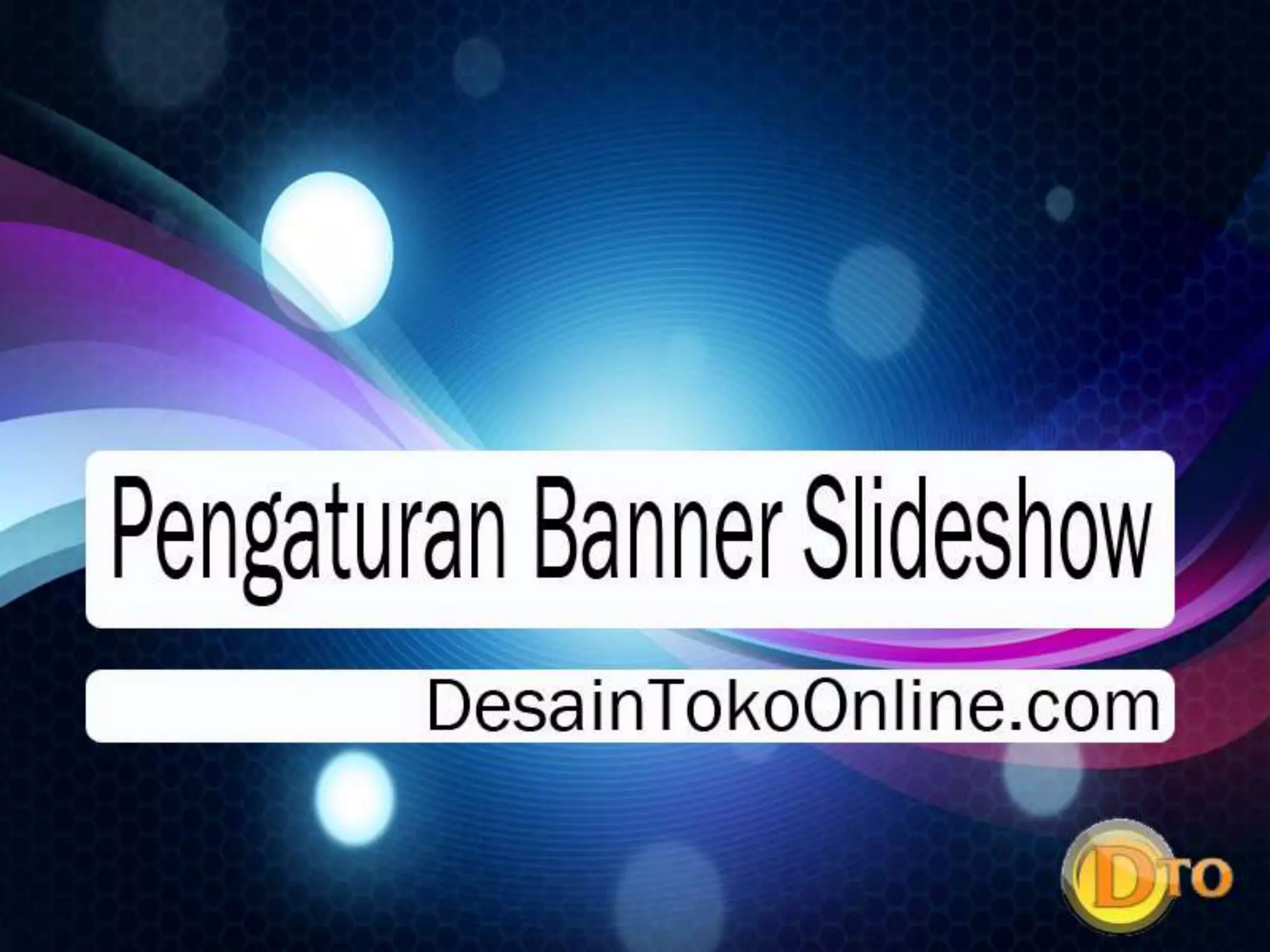 Pengaturan banner slideshow | PPT