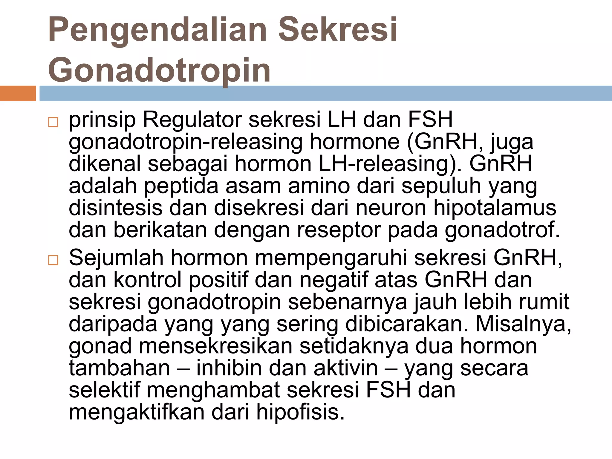 Pengaturan fungsi hormon seksual pada pria oleh hormon | PPT