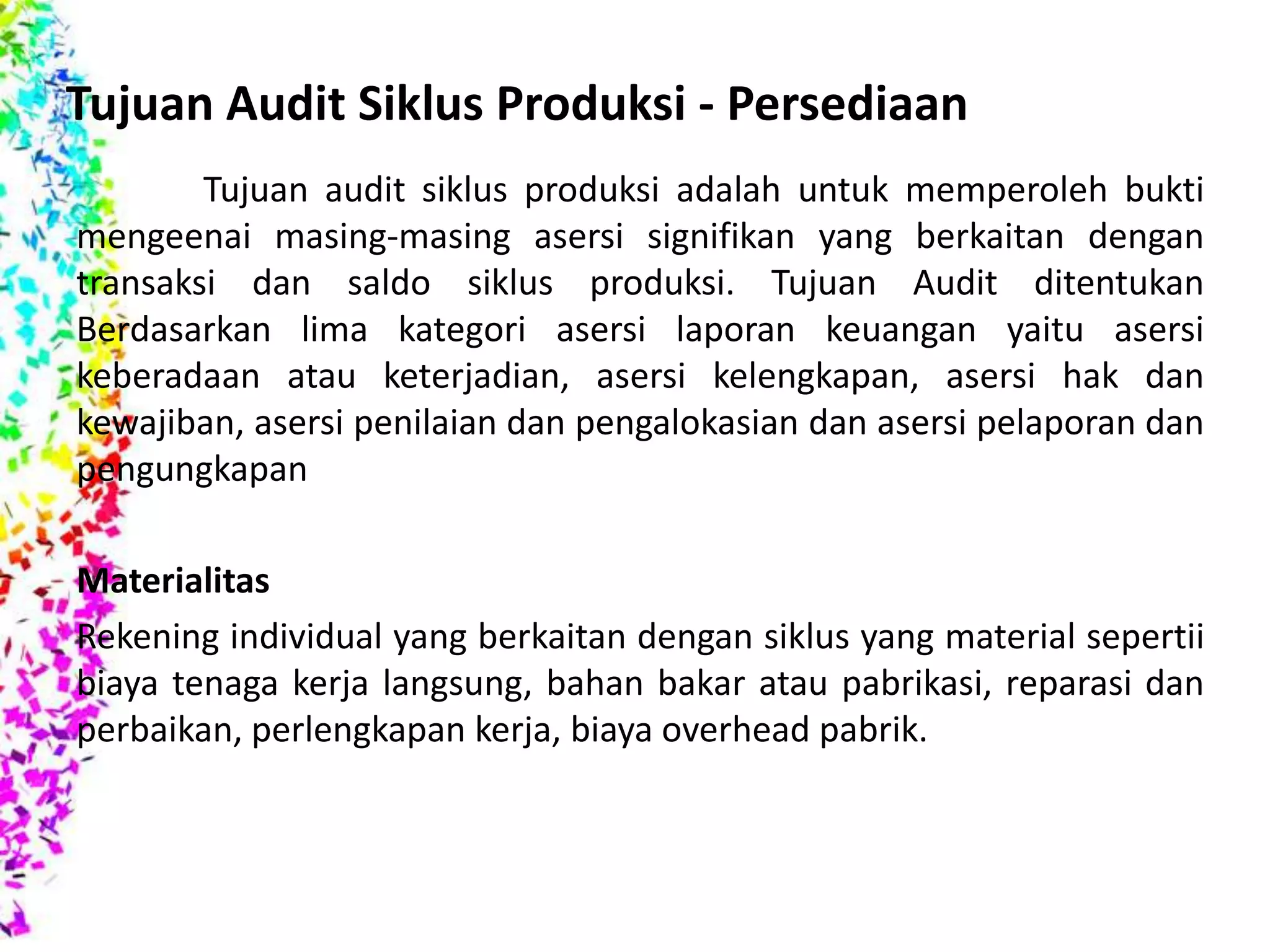Pengauditan siklus produksi persediaan | PPTX
