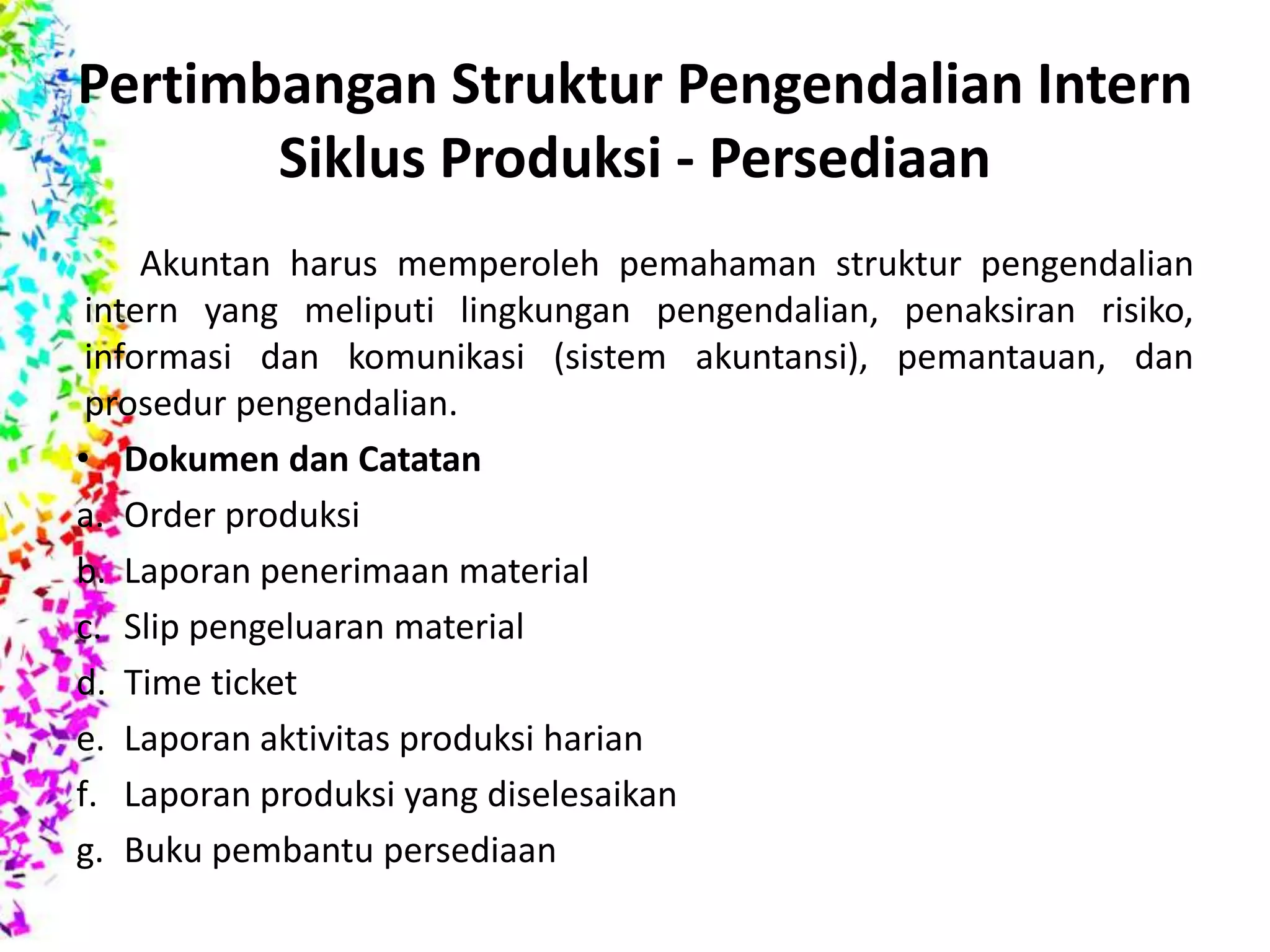Pengauditan siklus produksi persediaan | PPTX