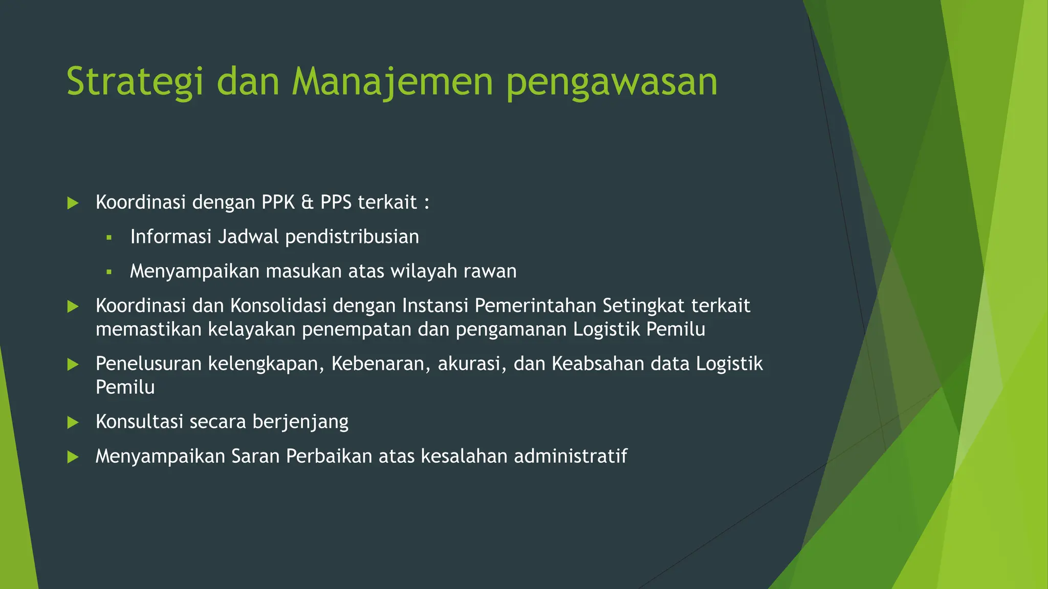 PENGAWASAN TAHAPAN PENDISTRIBUSIAN LOGISTIK PEMILU 2024 | PPT PENGAWASAN TAHAPAN PENDISTRIBUSIAN LOGISTIK PEMILU 2024 | PPT