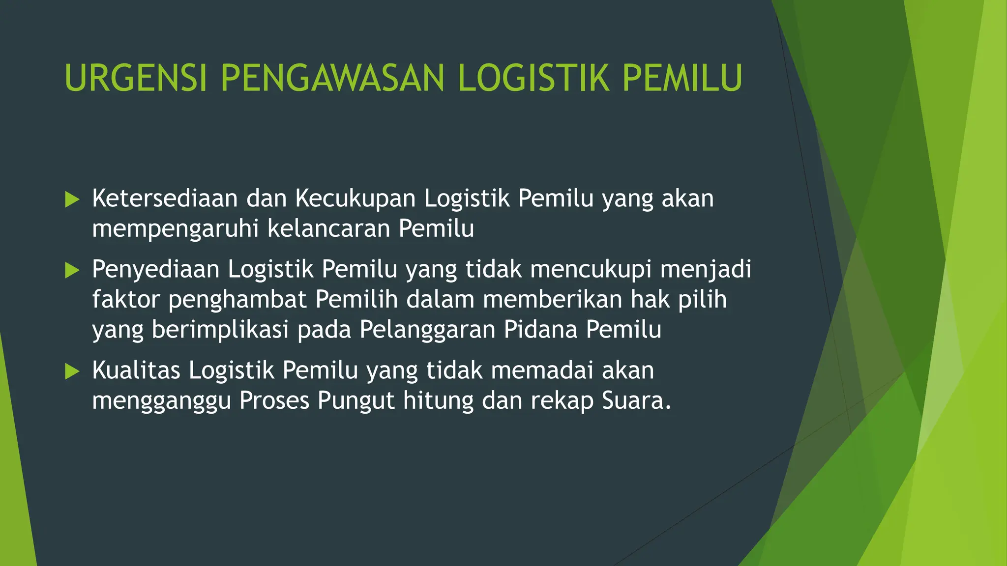 PENGAWASAN TAHAPAN PENDISTRIBUSIAN LOGISTIK PEMILU 2024 | PPT PENGAWASAN TAHAPAN PENDISTRIBUSIAN LOGISTIK PEMILU 2024 | PPT