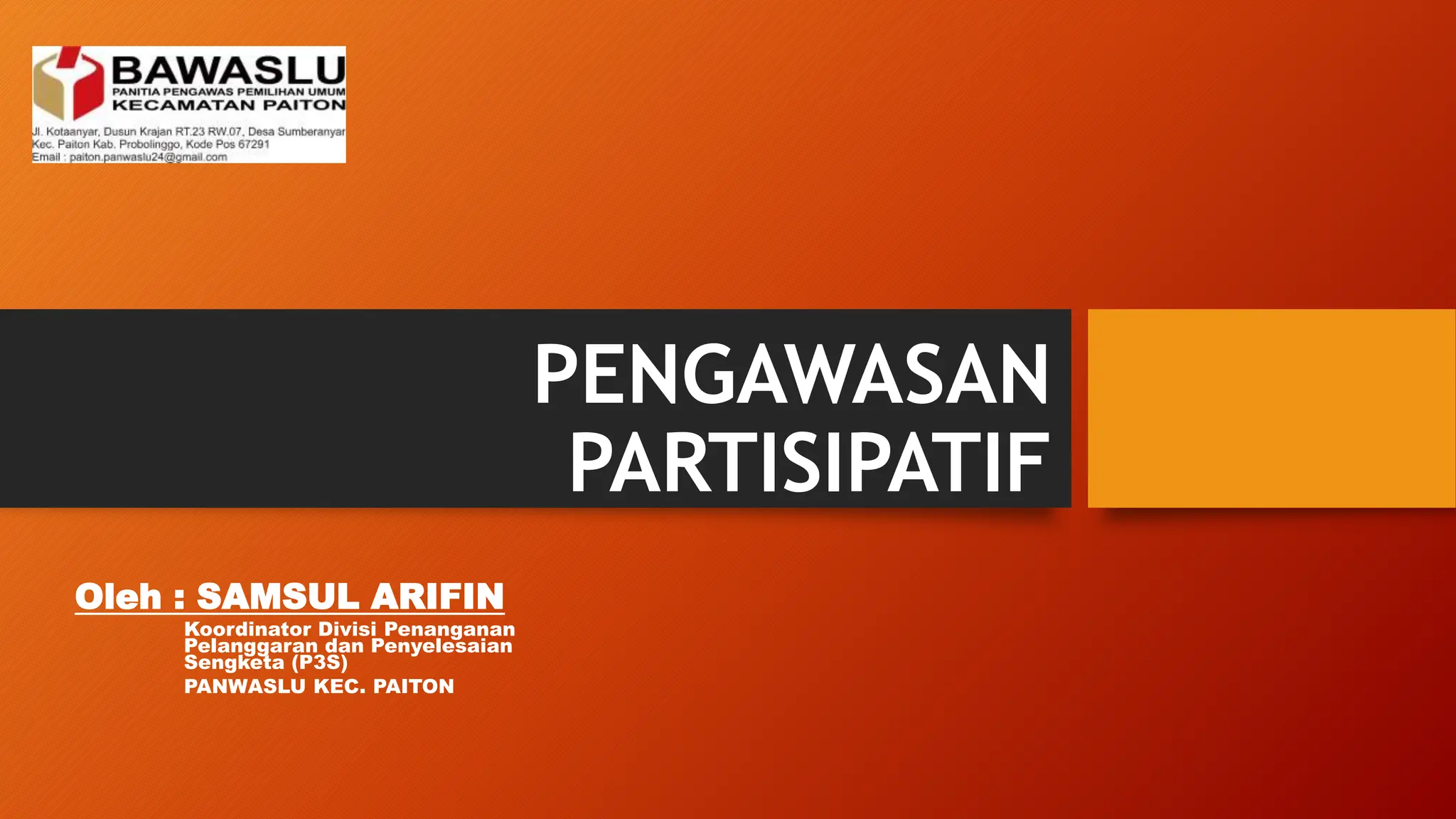 Pengawasan Partisipatif Pemilu 2024.pptx