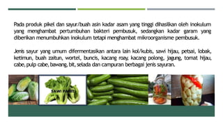 Pengawetan (Fermentasi sayuran dan pembuatan pikel).pptx