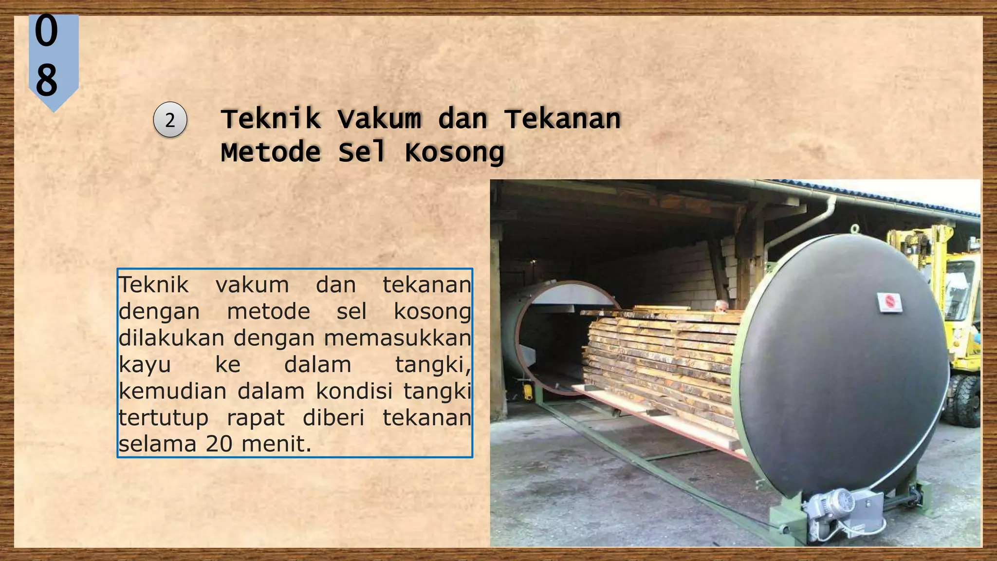 Pengawetan Kayu Secara Tradisional dan Modern.pptx