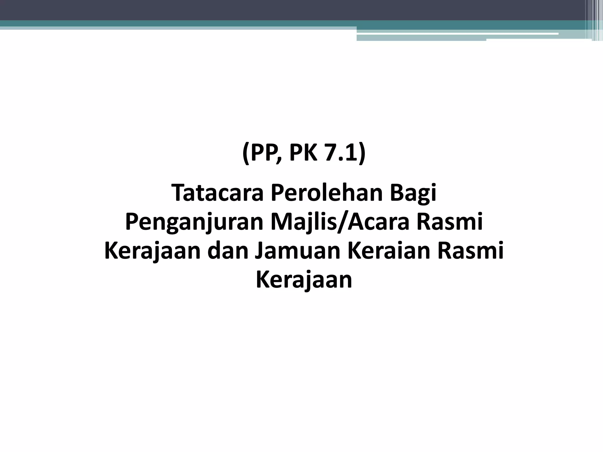 Pengecualian Tatacara Perolehan.ppt