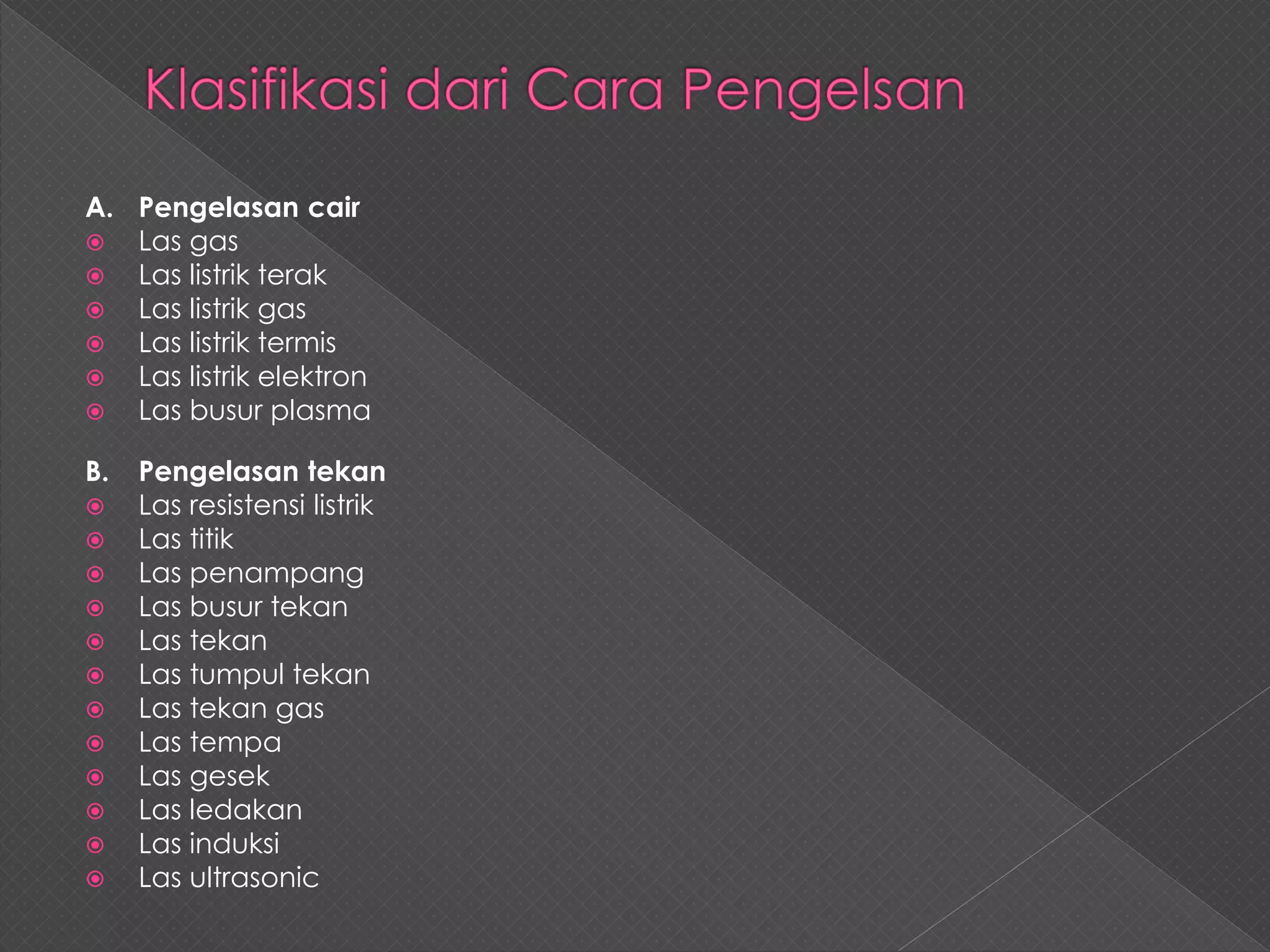 Teknik Pengelasan | PPTX