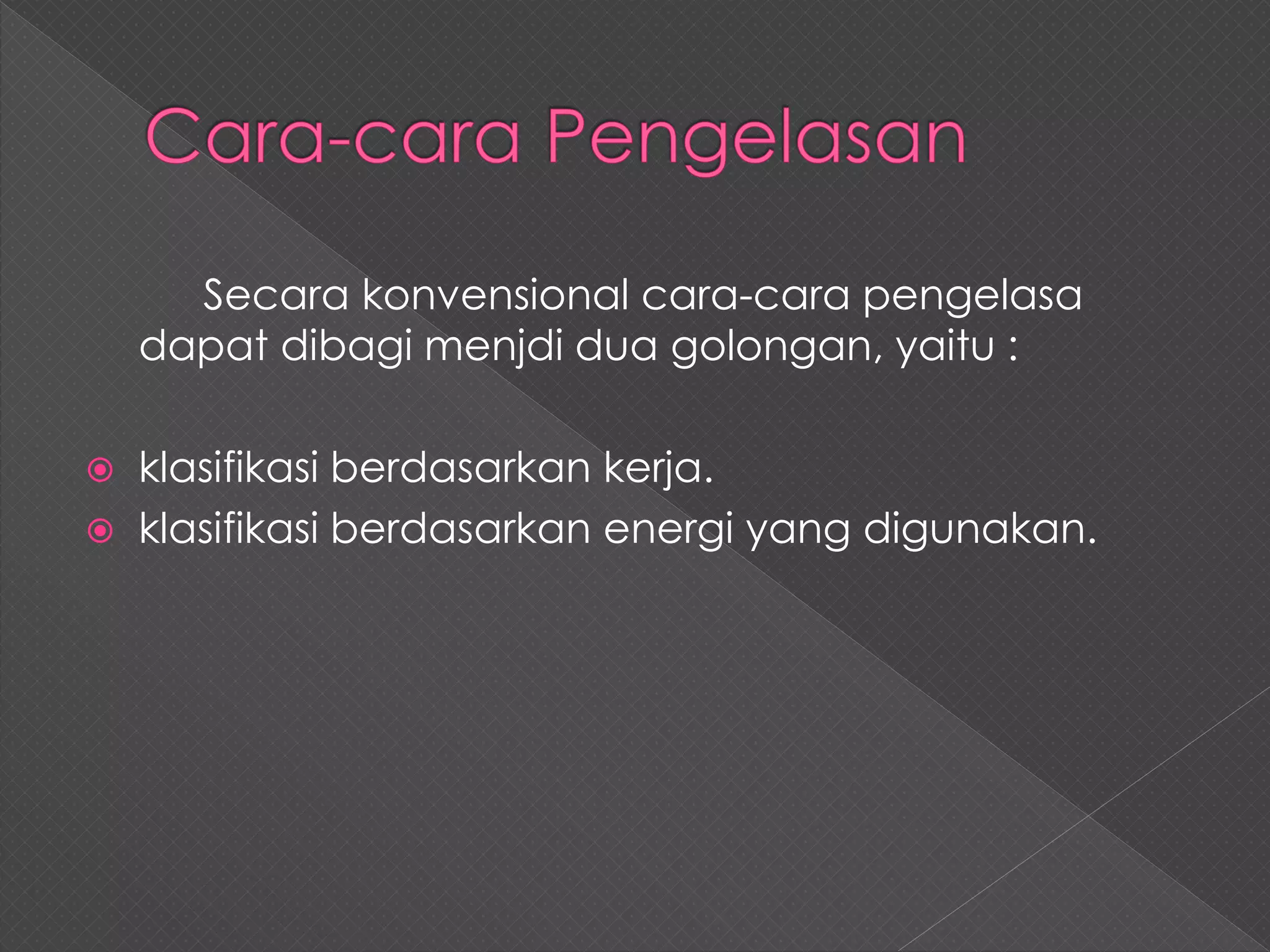 Teknik Pengelasan | PPTX