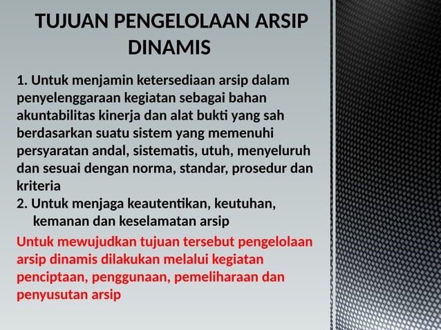 Pengelolaan Arsip Dinamis Aktif 2022.pptx