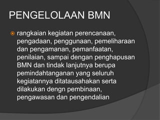 Pengelolaan-BMN-dalam-instansi-BLU.ppt
