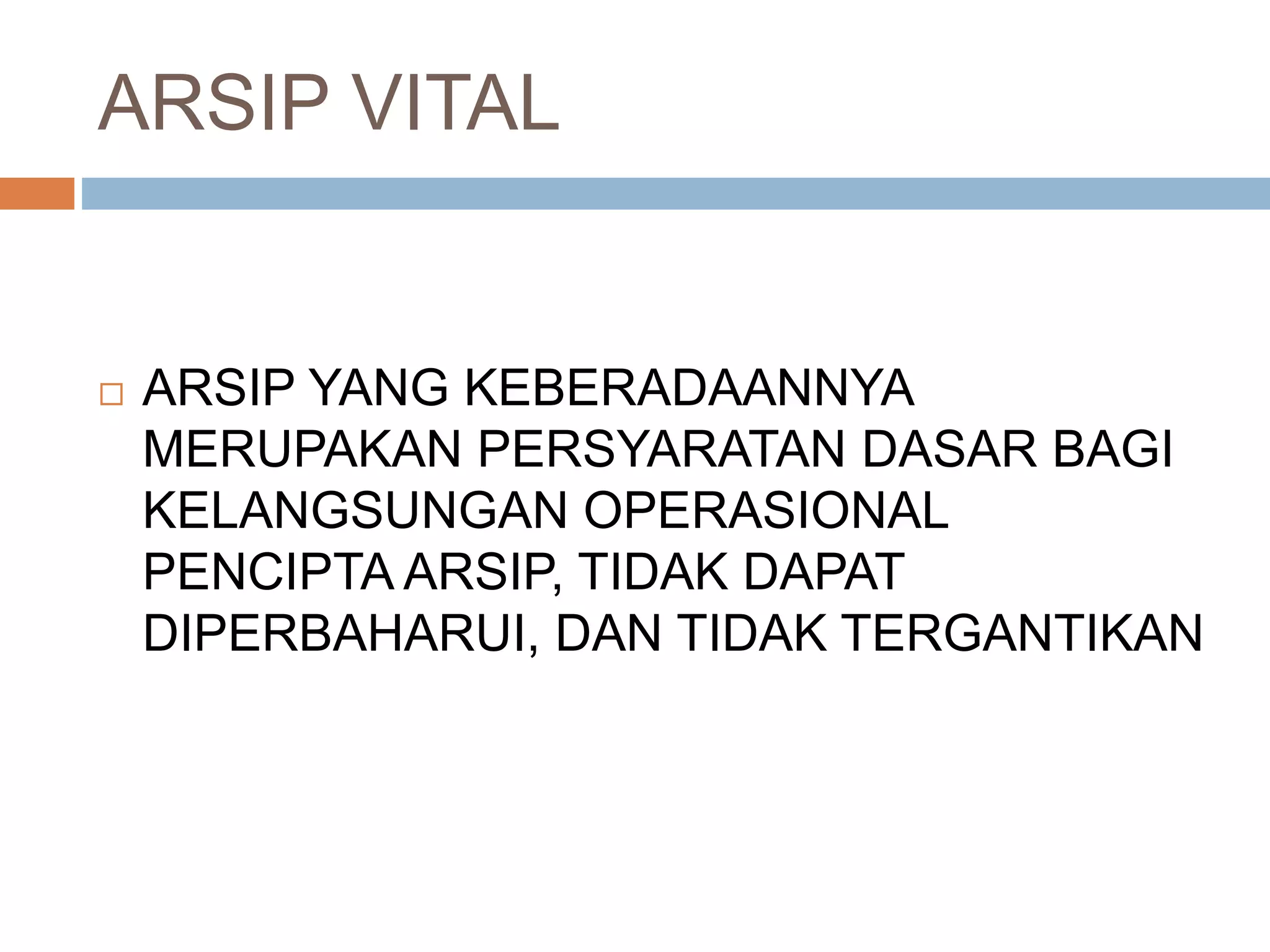 Pengelolaan arsip aktif klhk | PPTX