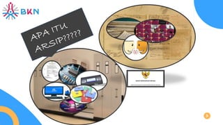 Pengelolaan ARSIP konvensinal 08032024.pptx