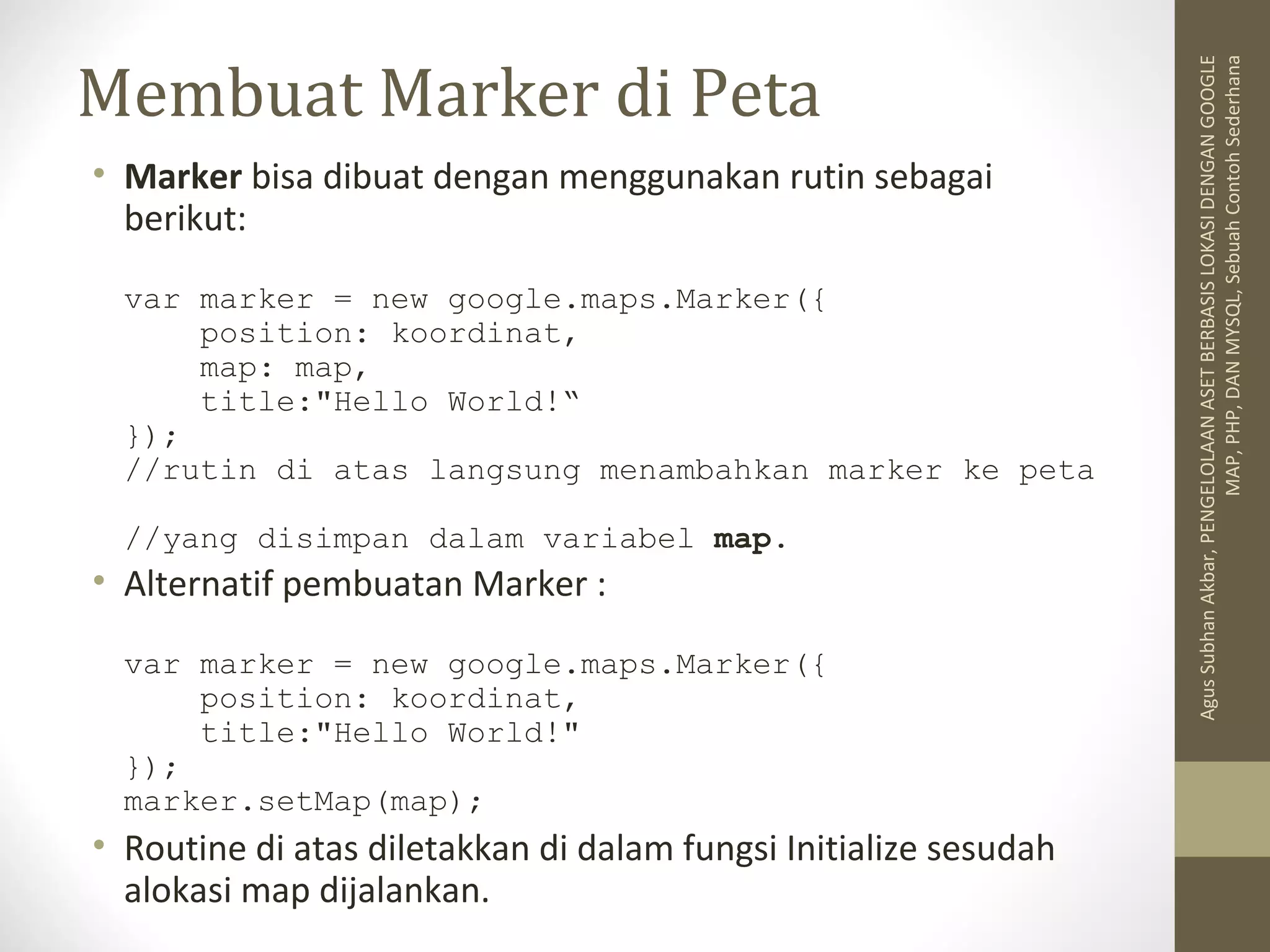 Pengelolaan aset berbasis lokasi dengan Google Map, PHP, dan MySQL | PPS
