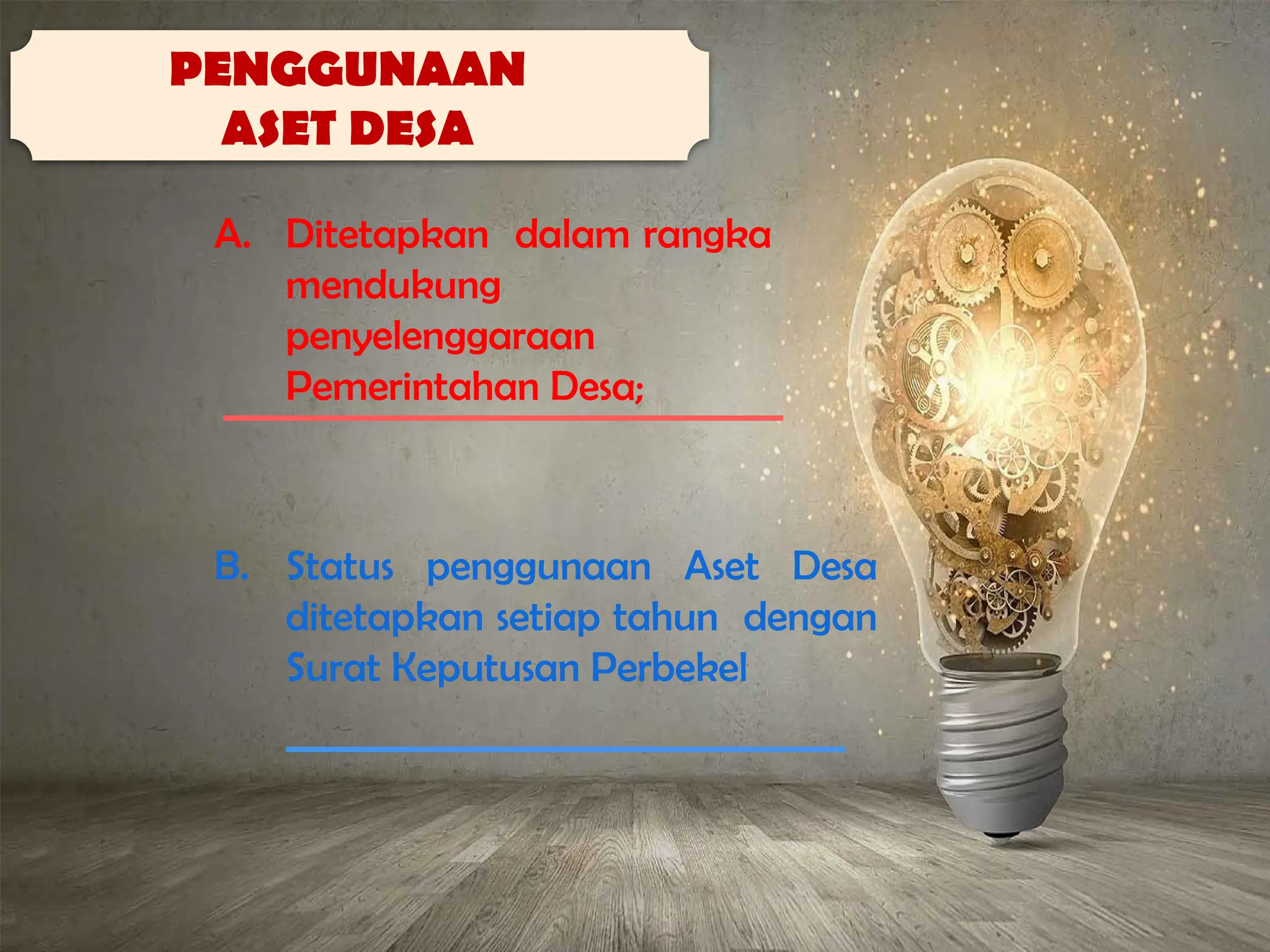 PENGELOLAAN ASET DESA BERDASARKAN PERMENDAGRI NO. 1 TAHUN 2016 TENTANG ...