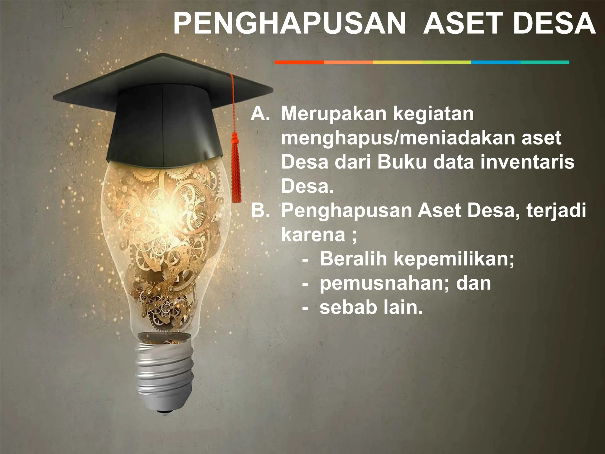 PENGELOLAAN ASET DESA BERDASARKAN PERMENDAGRI NO. 1 TAHUN 2016 TENTANG ...