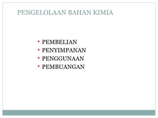 Materi Kuliah Pengelolaan Bahan Kimia Baru | PPTX