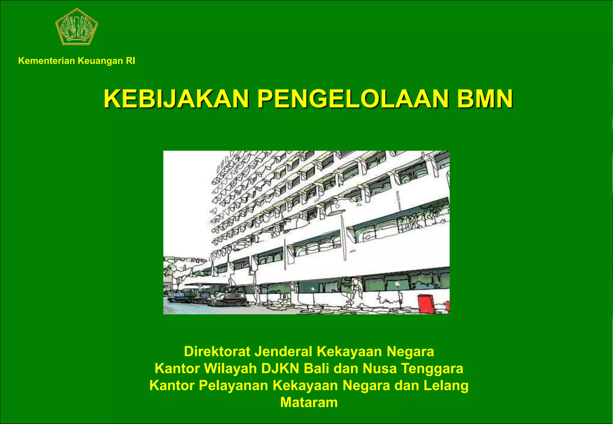 Pengelolaan BMN.ppt