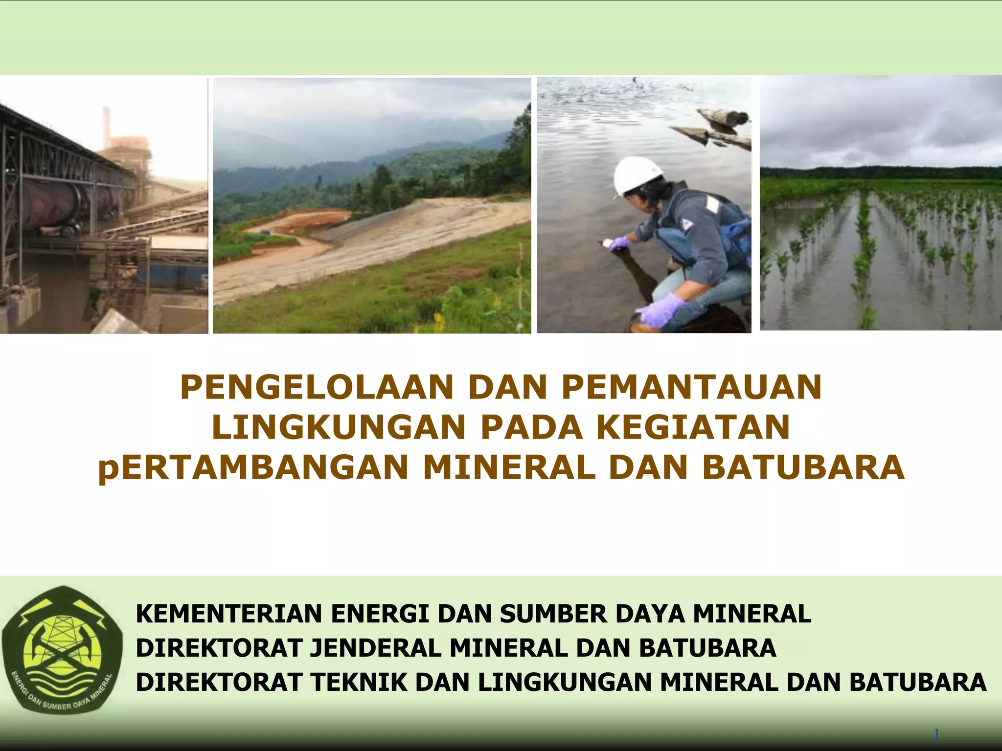 Pengelolaan dan Pemantauan Lingkungan | PPTX
