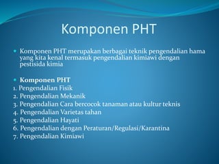 PENGELOLAAN HAMA SECARA TERPADU PADI2023 | PPTX