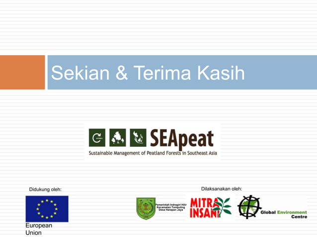 Pengelolaan Kawasan Gambut Berbasis Masyarakat | PPT