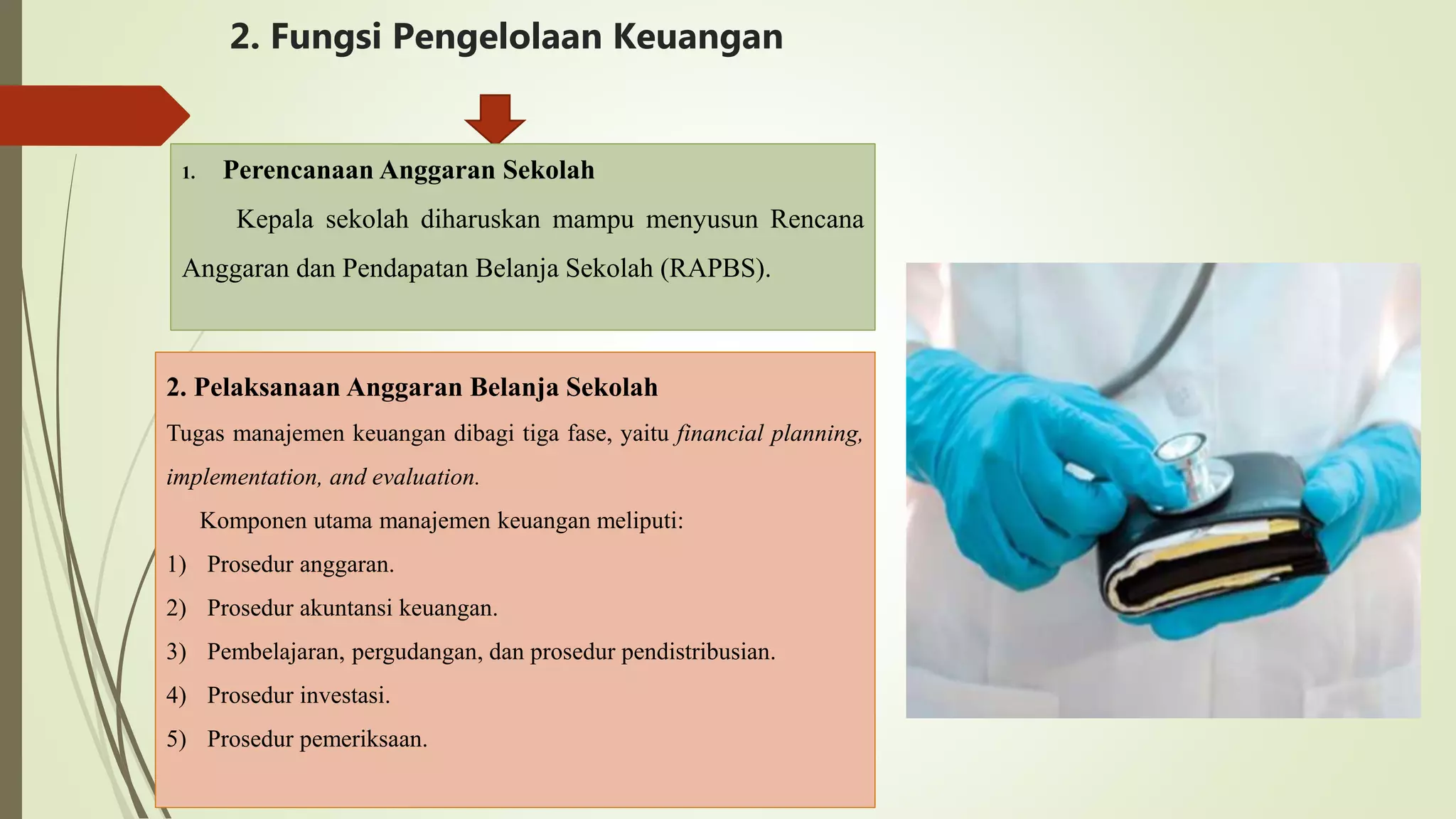 Pengelolaan keuangan dan kesiswaan | PPT