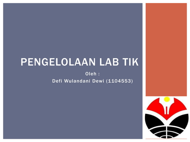 Pengelolaan laboratorium tik | PPTX