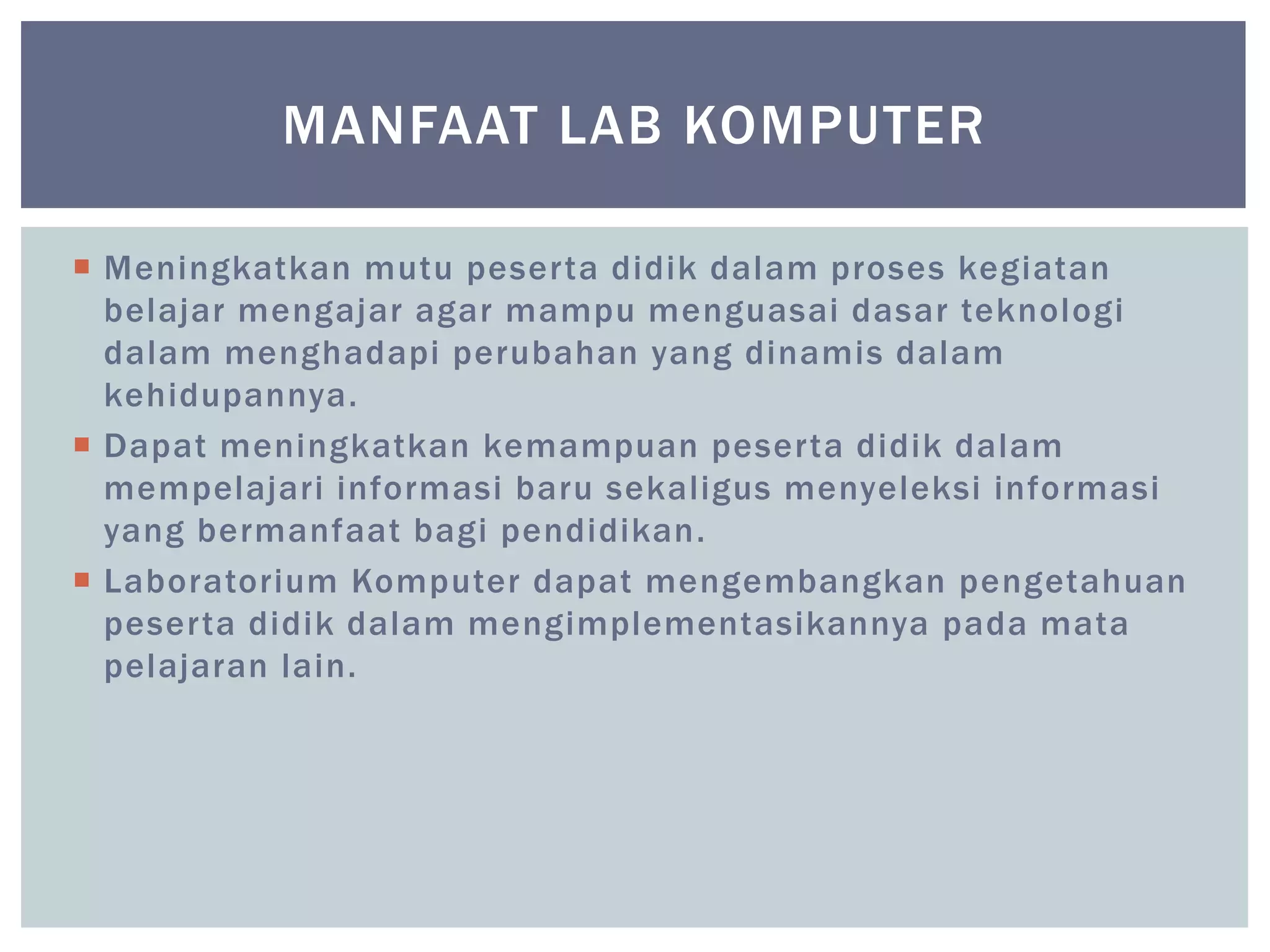 Pengelolaan lab tik | PPTX