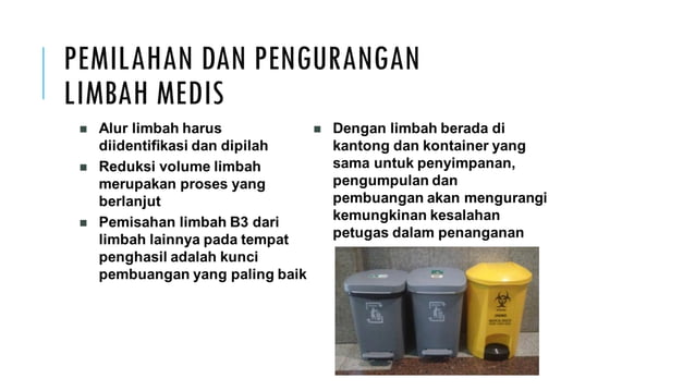 PENGELOLAAN LIMBAH B3 pada rumah sakit tertentu | PPTX