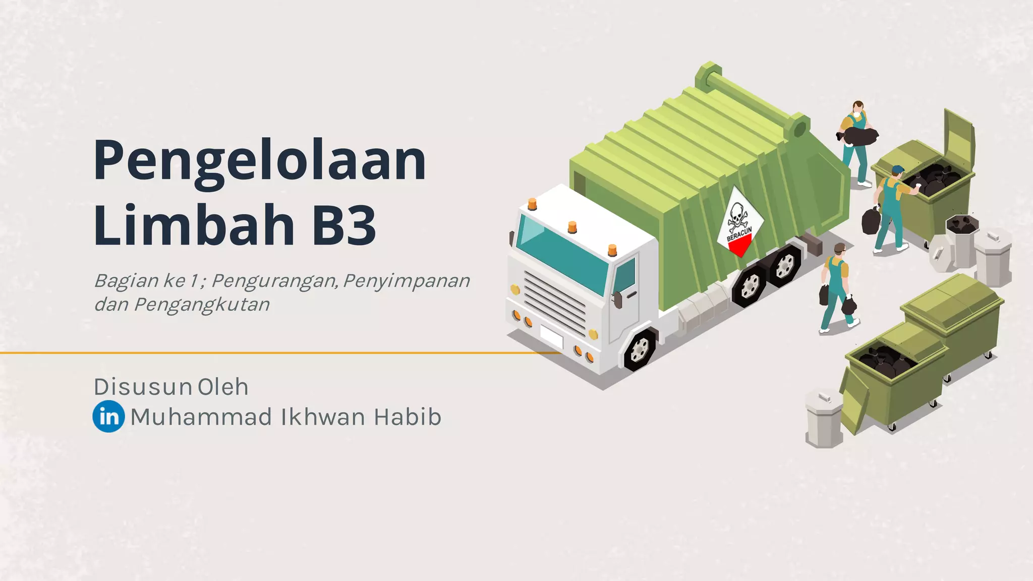 pengelolaan limbah b3 (pengurangan, penyimpanan dan pengangkutan).pdf