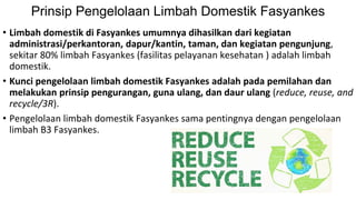 Pengelolaan Limbah Domestik Fasyankes Covid-19.pptx