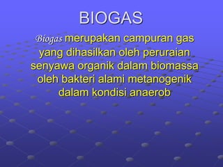 Pengelolaan limbah peternakan menjadi biogas | PPT