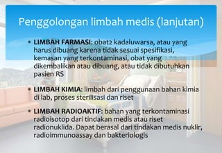 PENGELOLAAN LIMBAH RUMAH SAKIT tahun 2018.pptx
