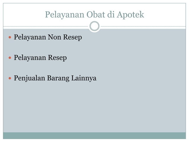 Pengelolaan Obat Di Apotek 5 Pptx